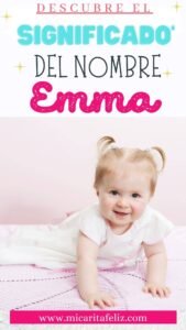 Significado Y Origen Del Nombre Emma - Mi CaritaFeliz