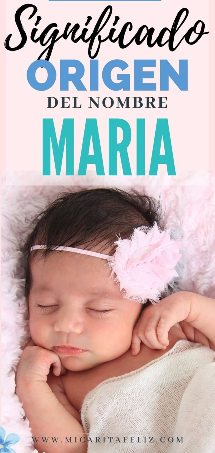 Significado Y Origen Del Nombre María - Mi CaritaFeliz
