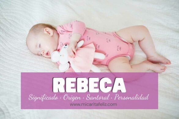 Nombre REBECA: Descubre El Significado, Origen, Número De La